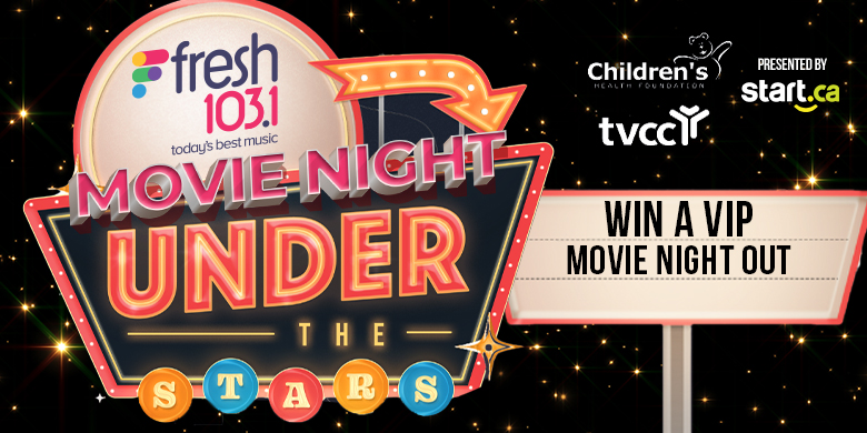 Fresh Movie Night Under The Stars | 103.1 Fresh Radio